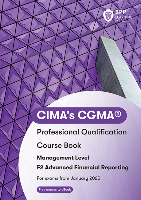 CIMA Advanced Financial Reporting (F2) Study Text 2025 | CharterQuest